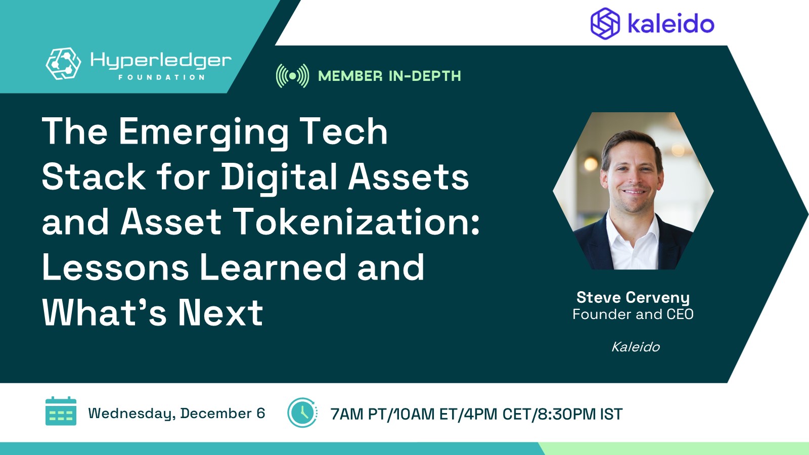 Hyperledger In-depth with Kaleido: The Emerging Tech Stack for Digital Assets and Asset ...